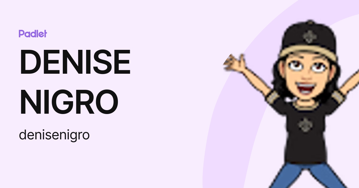DENISE NIGRO (denisenigro) profile | Padlet