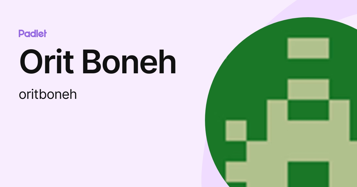 Orit Boneh (oritboneh) profile | Padlet