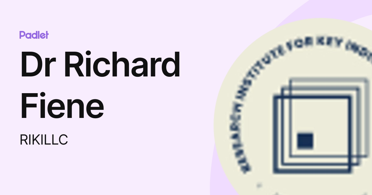 Dr Richard Fiene (RIKILLC) profile | Padlet