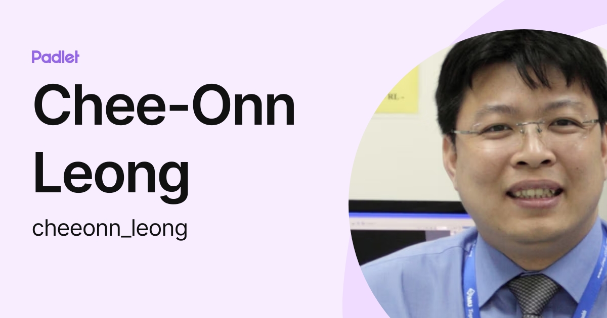 Chee-Onn Leong (cheeonn_leong) profile | Padlet
