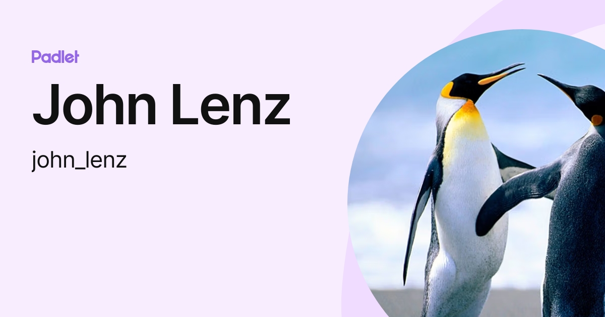 John Lenz (john_lenz) profile | Padlet