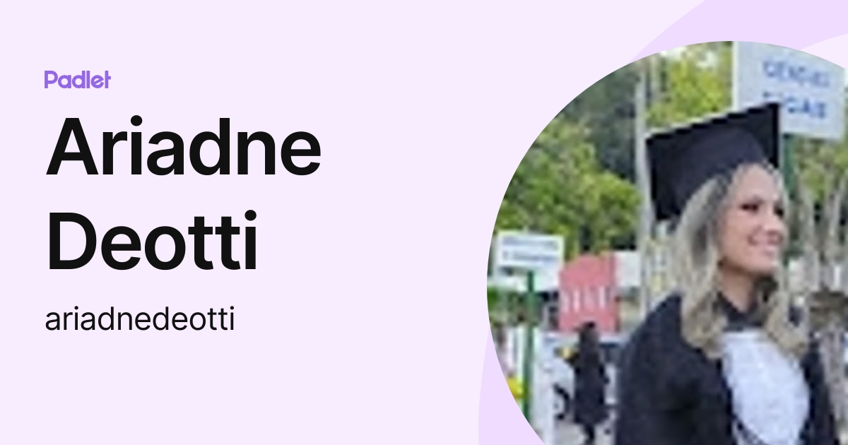 Ariadne Deotti (ariadnedeotti) profile | Padlet