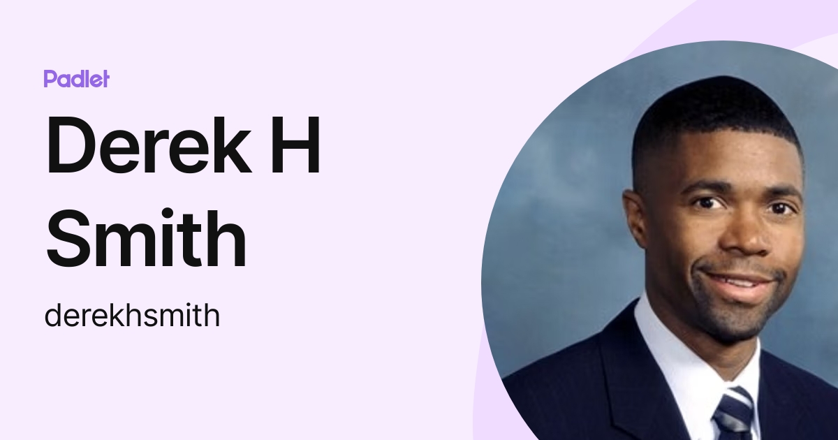 Derek H Smith (derekhsmith) profile | Padlet