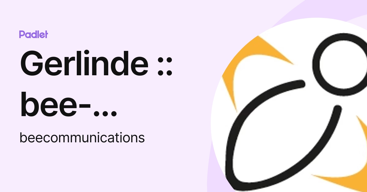 Gerlinde :: bee-communications.at (beecommunications) profile | Padlet