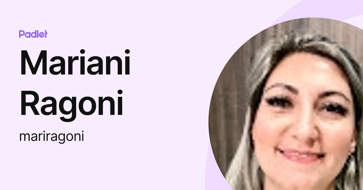 Mariani Ragoni Mariragoni Profile Padlet