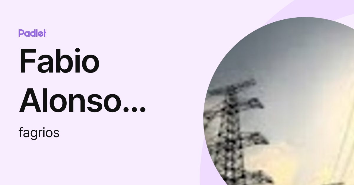 Fabio Alonso Granados Rios (fagrios) profile | Padlet