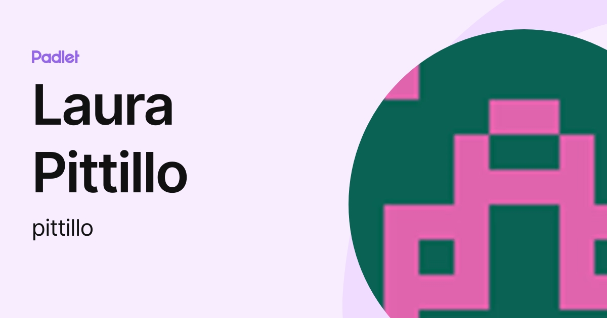 Laura Pittillo (pittillo) profile | Padlet
