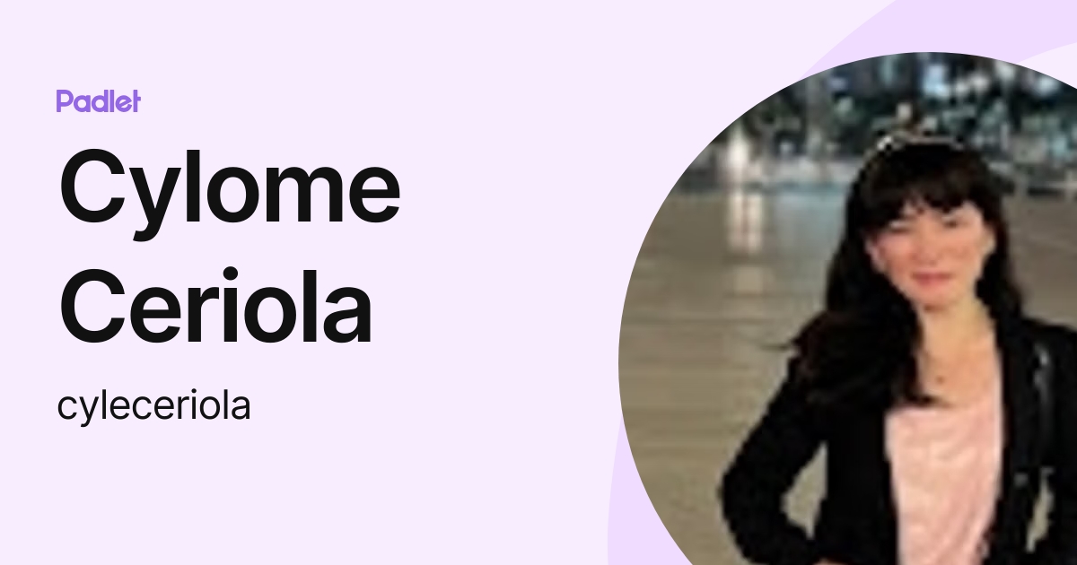 Cylome Ceriola (cyleceriola) profile | Padlet