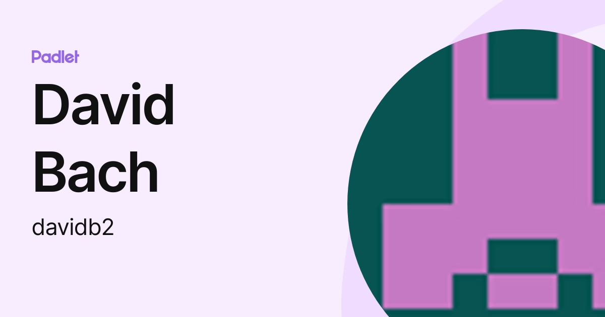 David Bach (davidb2) profile | Padlet