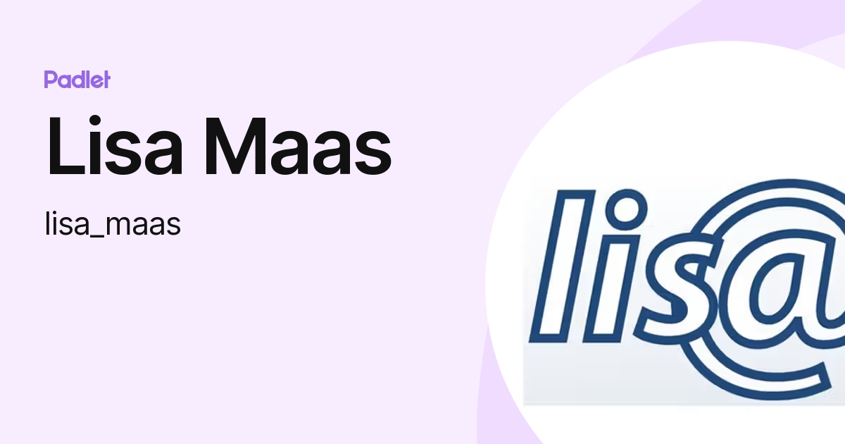 Lisa Maas (lisa_maas) profile | Padlet