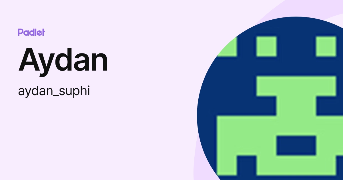 Aydan (aydan_suphi) profile | Padlet