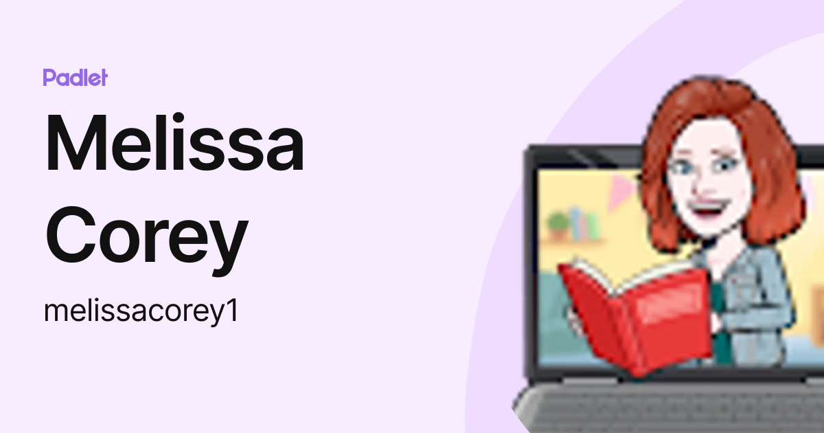 Melissa Corey (melissacorey1) profile | Padlet