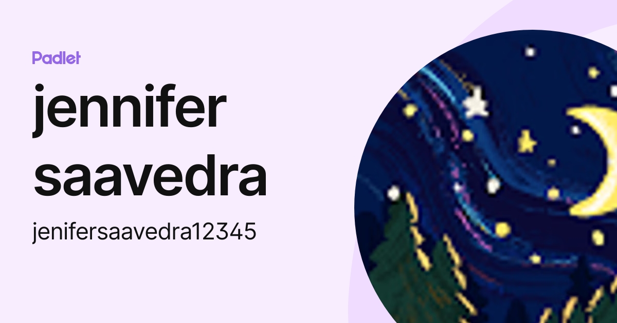 jennifer saavedra (jenifersaavedra12345) profile | Padlet