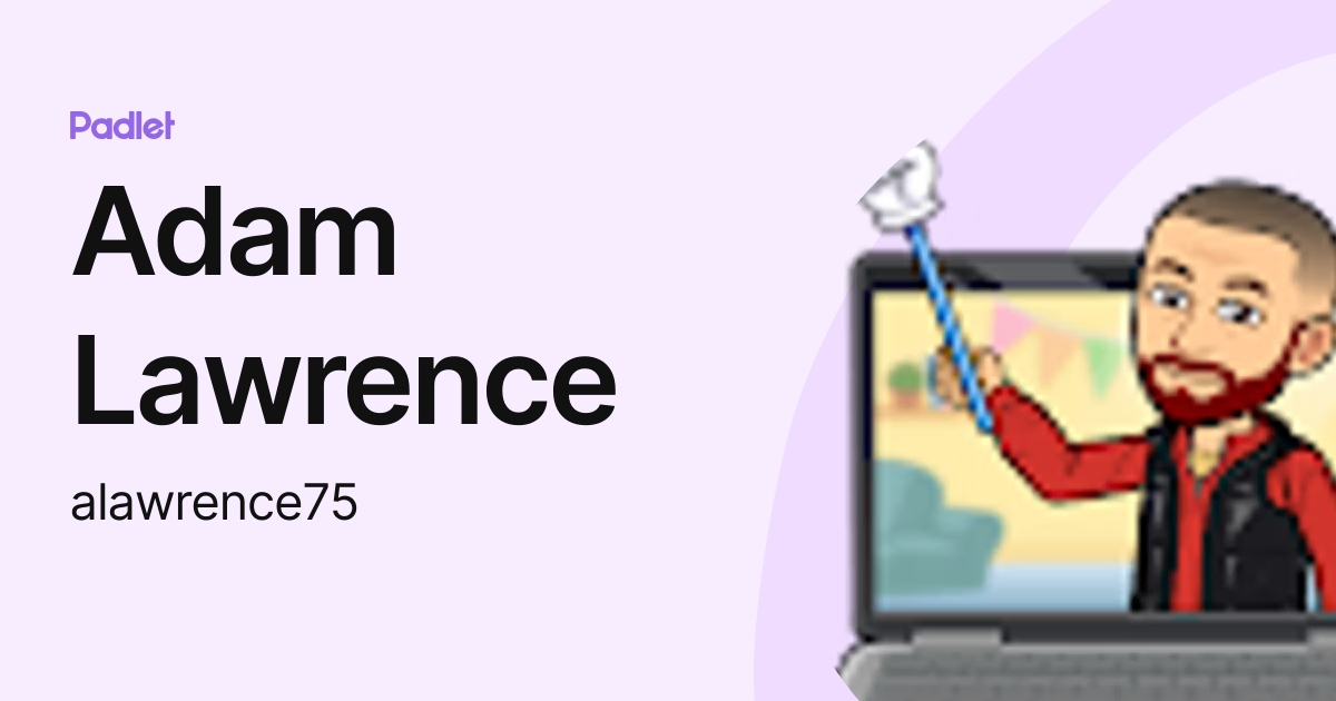 Adam Lawrence (alawrence75) profile | Padlet