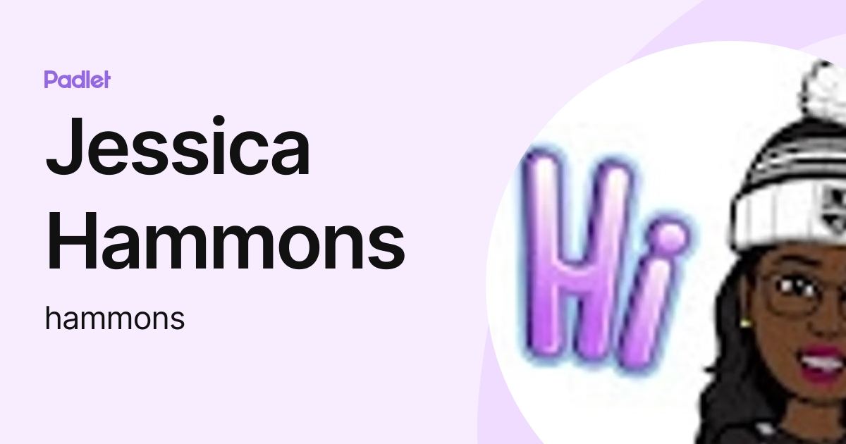 Jessica Hammons (hammons) profile | Padlet