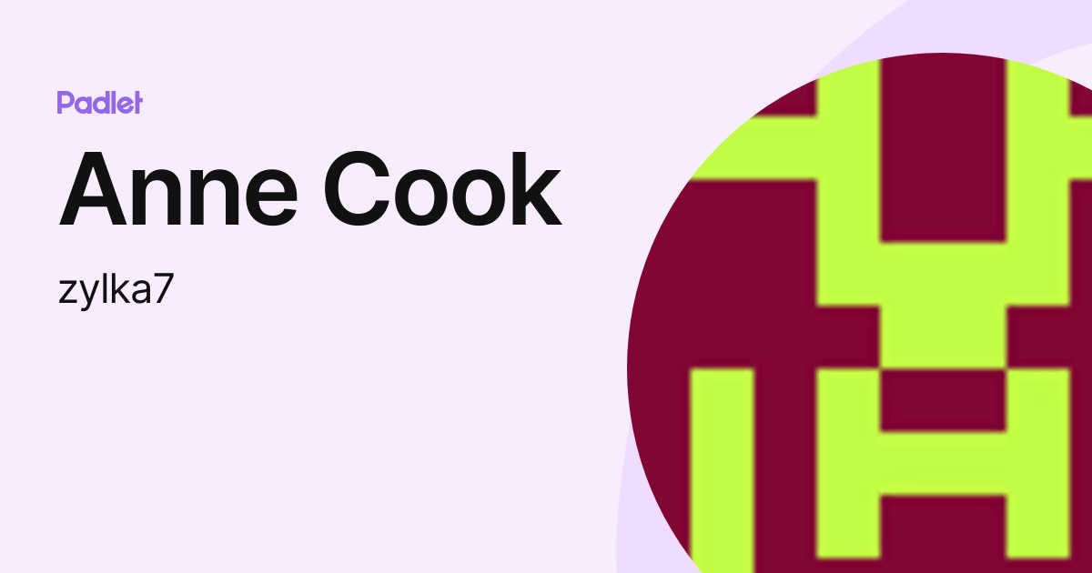 Anne Cook (zylka7) profile | Padlet