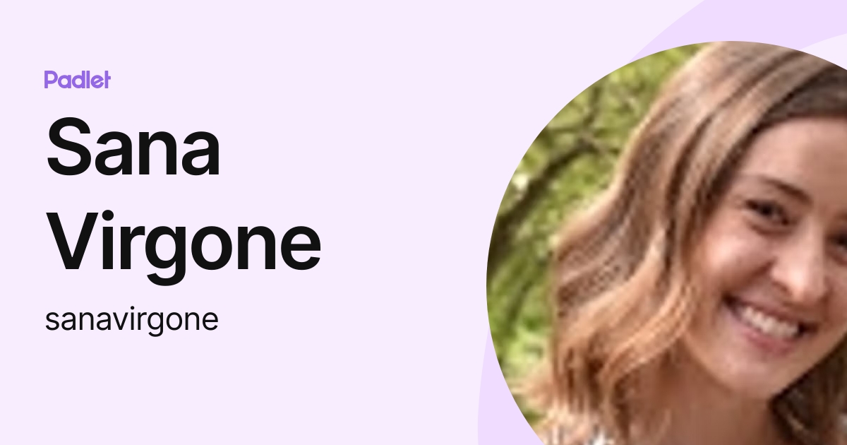 Sana Virgone (sanavirgone) profile | Padlet
