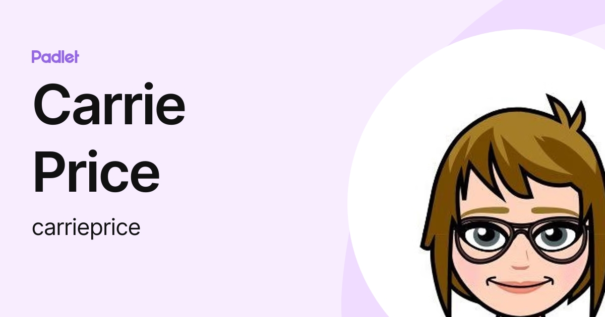 Carrie Price (carrieprice) profile | Padlet