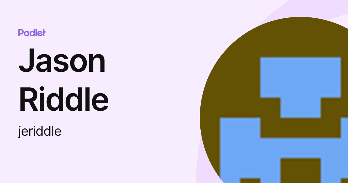 Jason Riddle (jeriddle) profile | Padlet