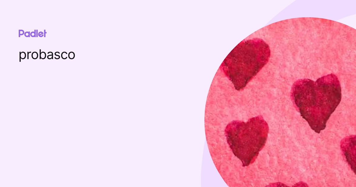 probasco profile | Padlet