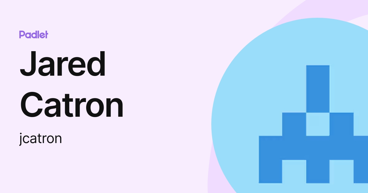 Jared Catron (jcatron) profile | Padlet