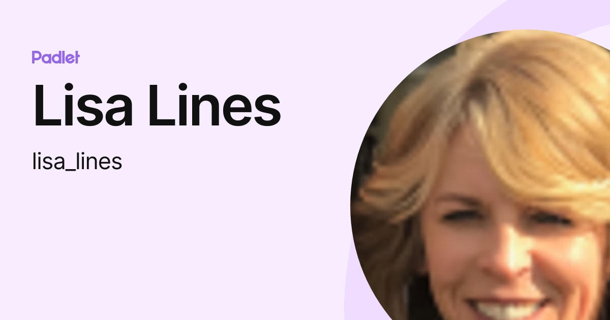 Lisa Lines (lisa_lines) profile | Padlet