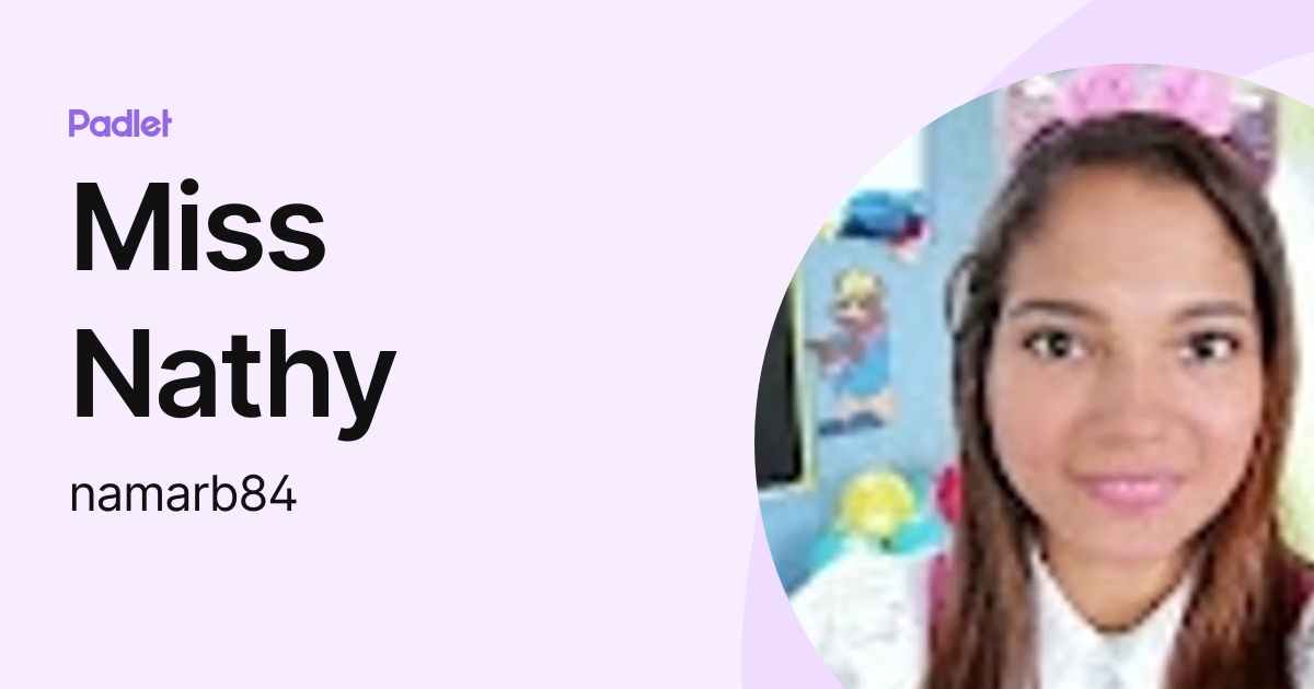 Miss Nathy (namarb84) profile | Padlet