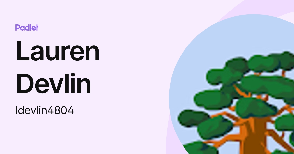 Lauren Devlin (ldevlin4804) profile | Padlet