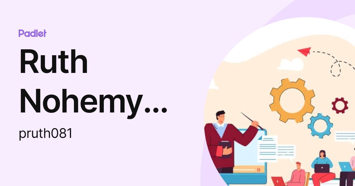 Ruth Nohemy Perez Ruiz (pruth081) profile | Padlet