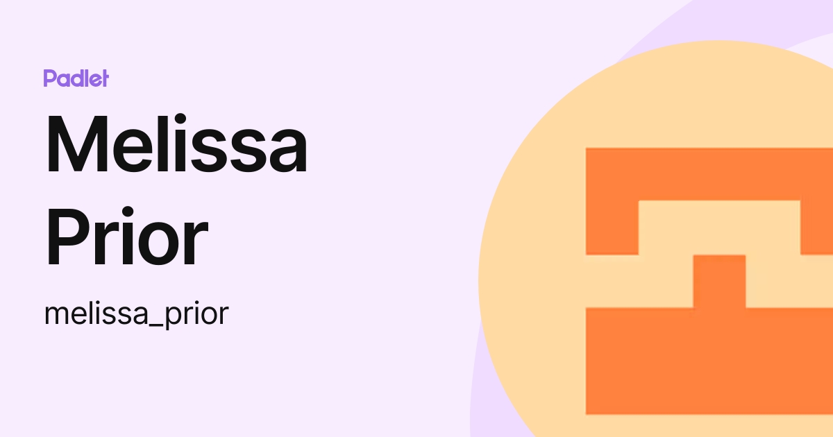 Melissa Prior (melissa_prior) profile | Padlet