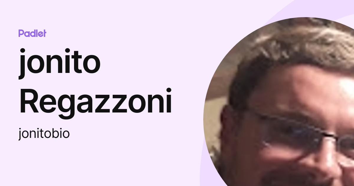 jonito Regazzoni (jonitobio) profile | Padlet