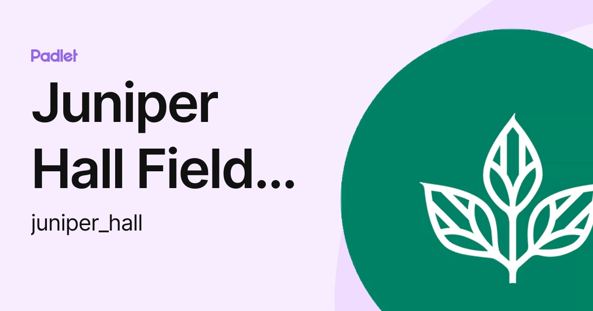 Juniper Hall Field Centre (juniper_hall) profile | Padlet