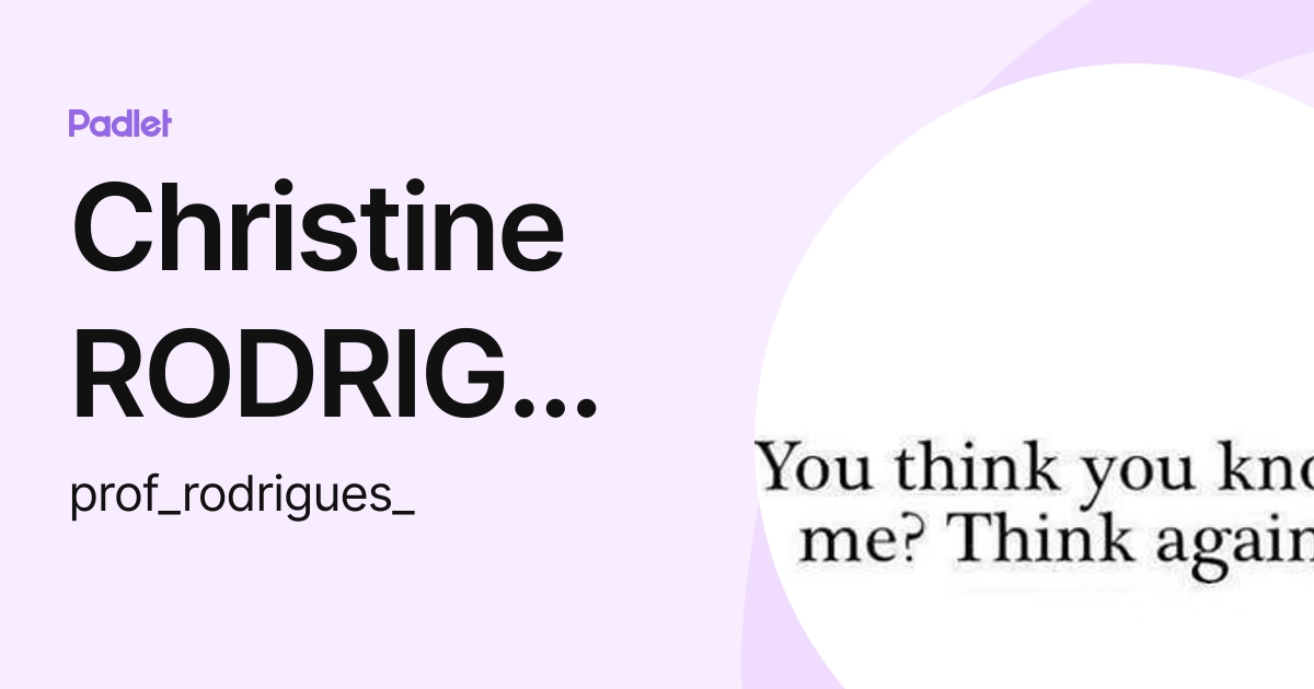 Christine RODRIGUES (prof_rodrigues_) profile | Padlet
