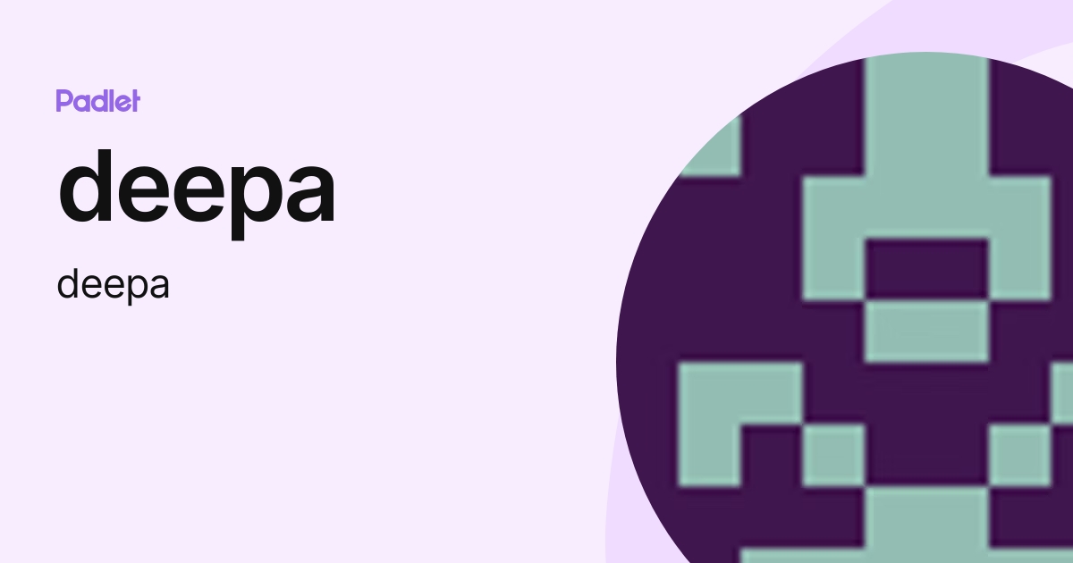 deepa (deepa) profile | Padlet