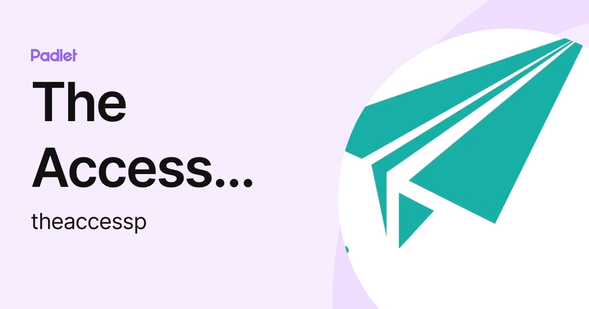 The Access Project (theaccessp) profile | Padlet