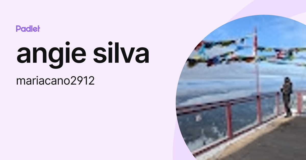 angie silva (mariacano2912) profile | Padlet