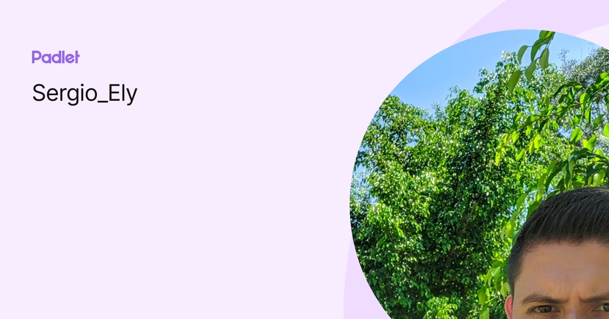 Sergio_Ely profile | Padlet