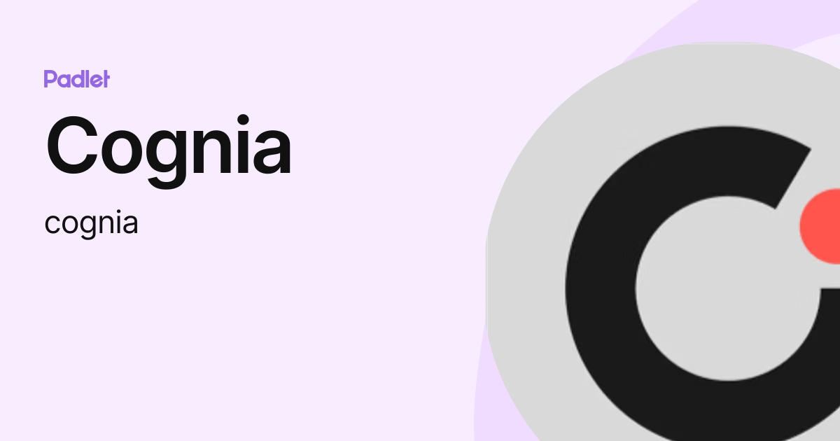 Cognia (cognia) profile | Padlet