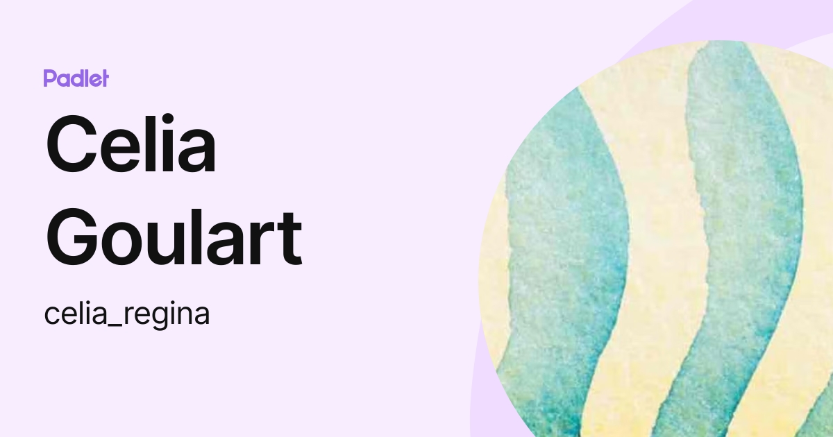 Celia Goulart (celia_regina) profile | Padlet