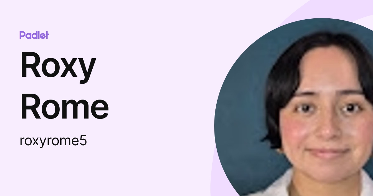 Roxy Rome (roxyrome5) profile | Padlet