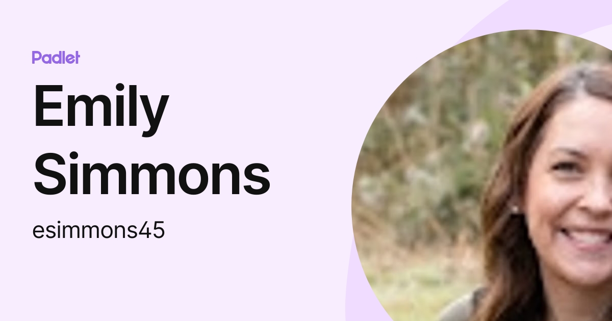 Emily Simmons (esimmons45) profile | Padlet