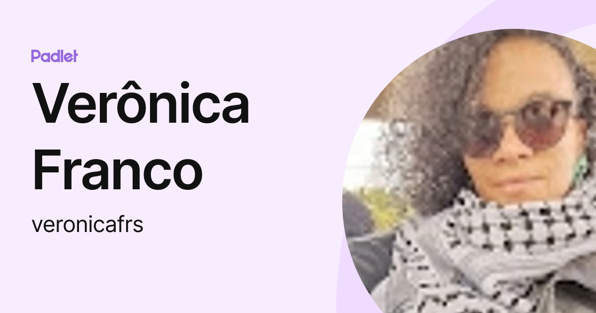 Verônica Franco (veronicafrs) profile | Padlet