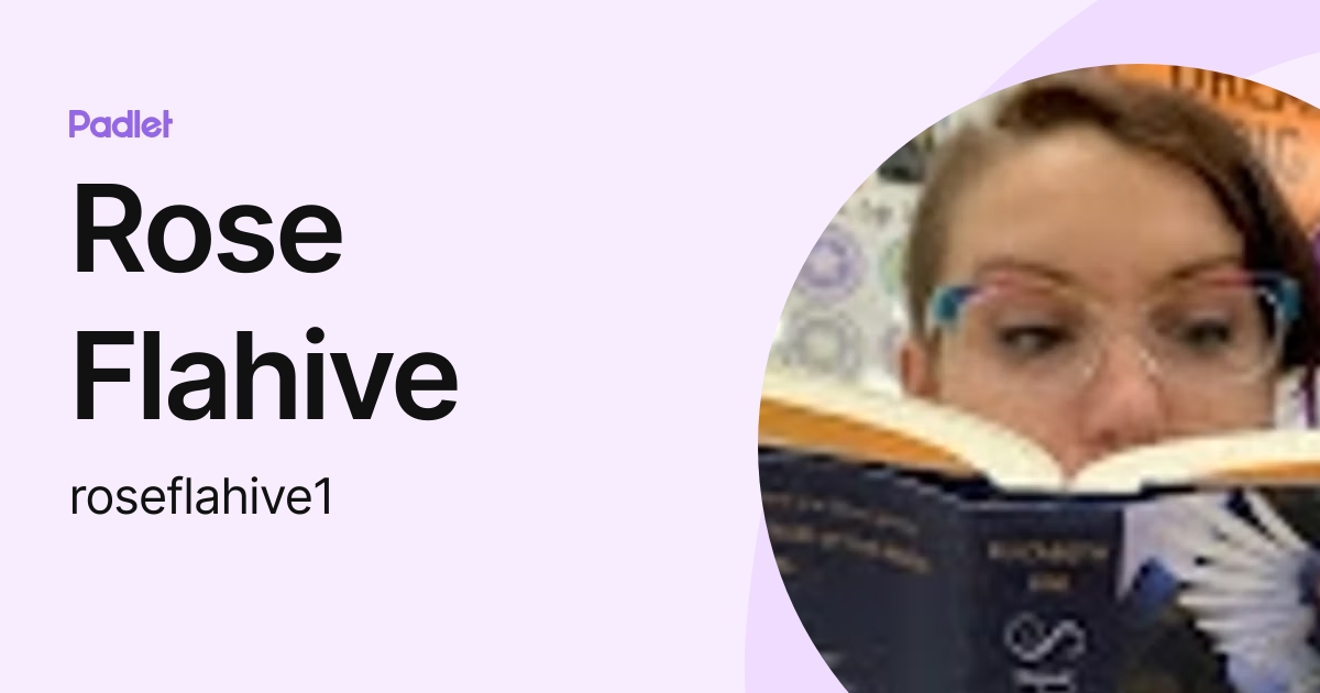 Rose Flahive (roseflahive1) profile | Padlet