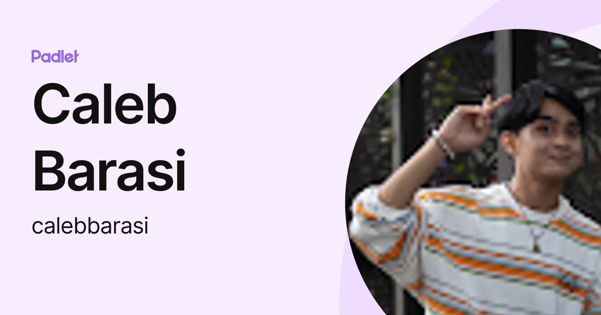 Caleb Barasi (calebbarasi) profile | Padlet