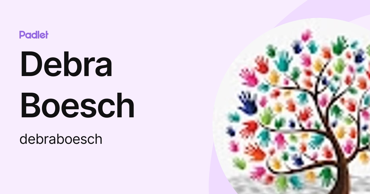 Debra Boesch (debraboesch) profile | Padlet