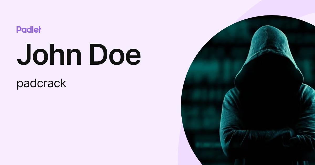 John Doe (padcrack) profile | Padlet
