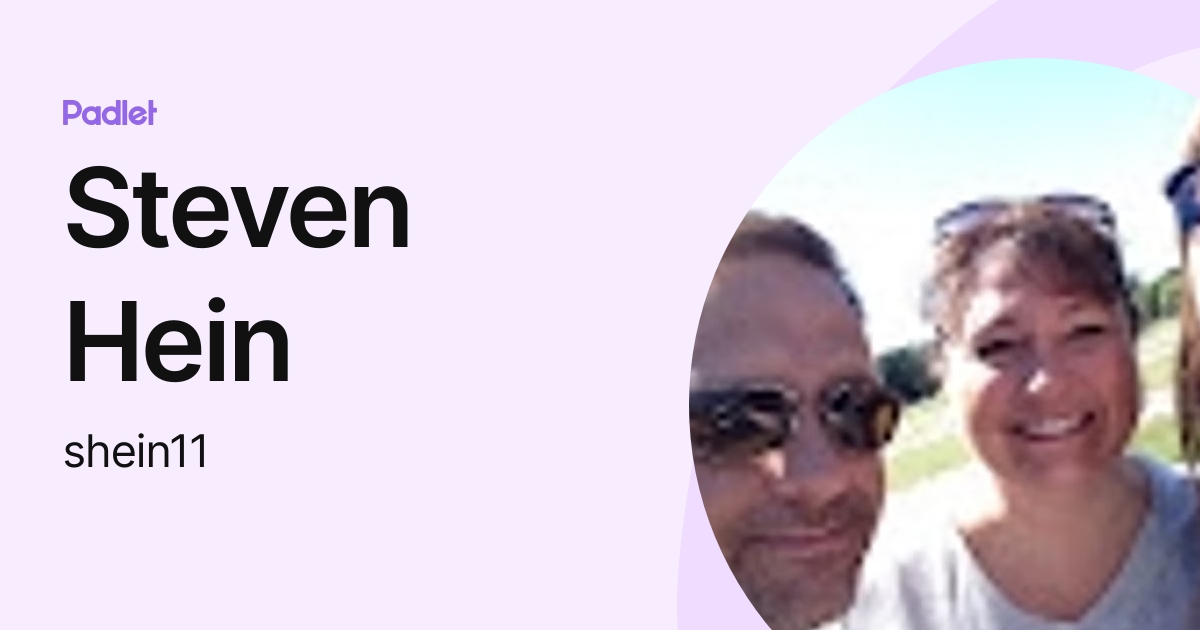 Steven Hein (shein11) profile | Padlet