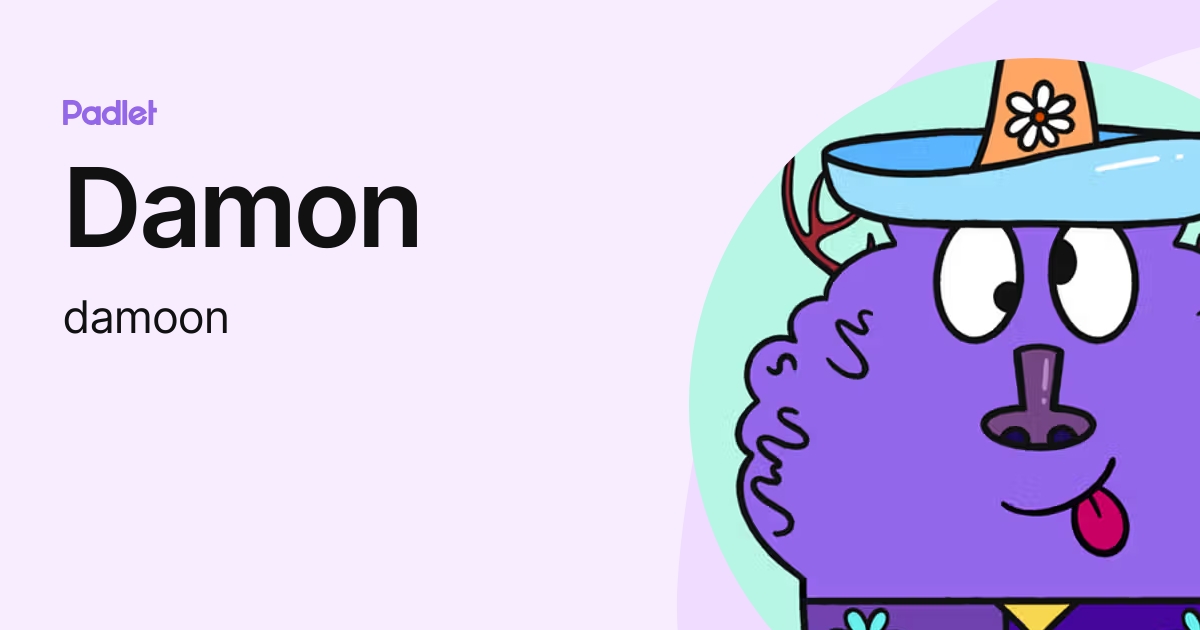 Damon (damoon) profile | Padlet