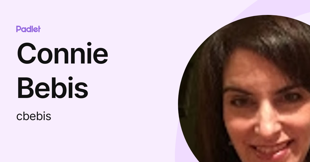 Connie Bebis (cbebis) profile | Padlet