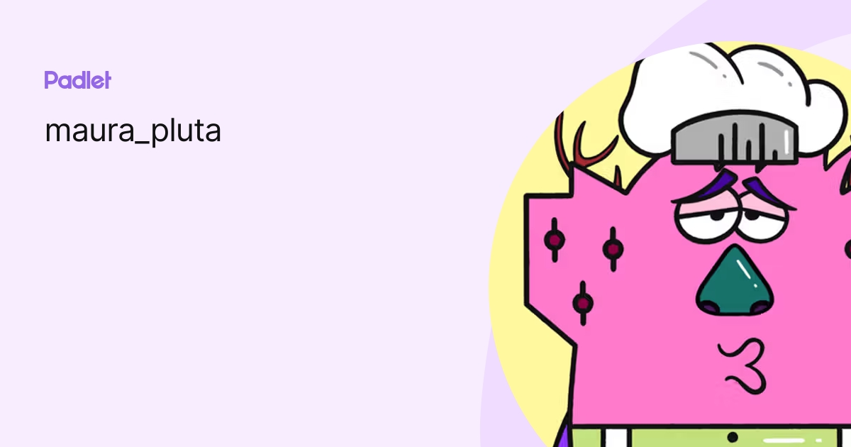 maura_pluta profile | Padlet